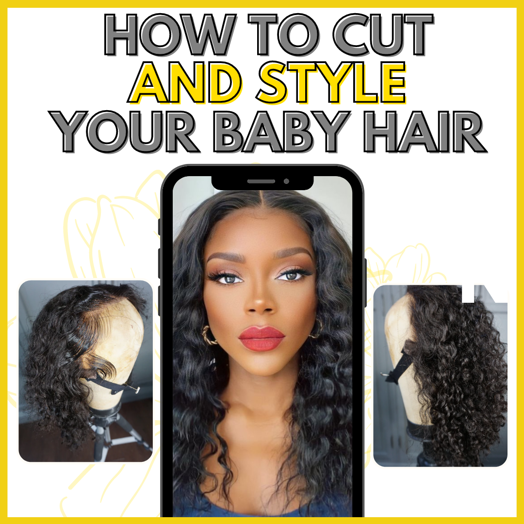 How To Cut And Style Your Baby Hair– THECHEFANDTHEWIGMAKER